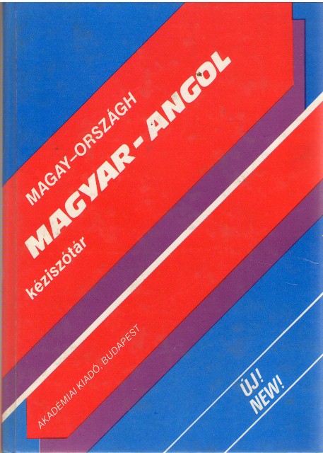 Magay Tamás - Országh László - Magyar-Angol kéziszótár - A Concise ...